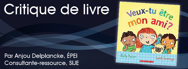 Veux-tu être mon ami? | Bulletin ACCÈS inclusion